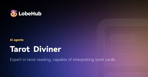 Tarot Diviner Ai Agents Gpts · Lobehub