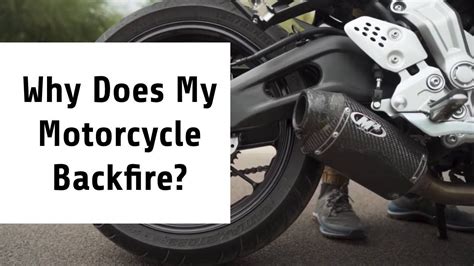 Why Is My Motorcycle Backfiring? & How To Fix It - YouTube