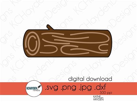 Log Svg Cut File Cute Log Instant Digital Download For Print Cut Cricut Silhouette Diy Crafts