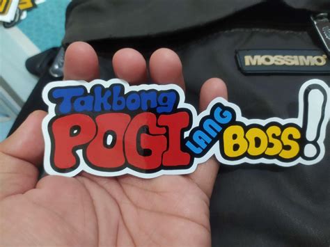 Waterproof Machine Cut Out Sticker For Motorcycle Takbong Pogi Lang