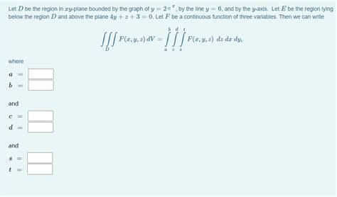 Solved Let D Be The Region In Xy Plane Bounded By The Graph