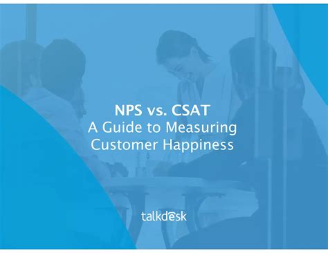 Nps Vs Csat A Guide To Measuring Customer Happiness Pdf