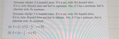 solved determine whether s is bounded above if it is not