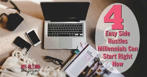 4 Easy Side Hustles Millennials Can Start Right Now Miss Millennia