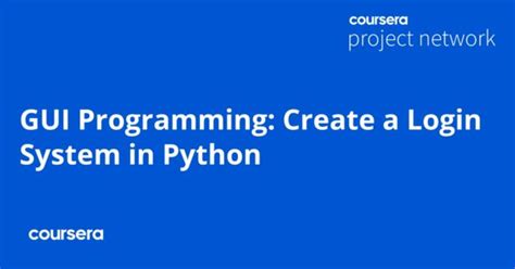Gui Programming Create A Login System In Python Coursya