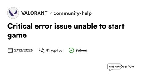 Critical Error Issue Unable To Start Game Valorant