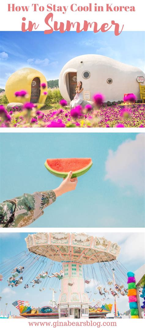 The Ultimate Guide To Summer In Korea Gina Bears Blog Korea Travel