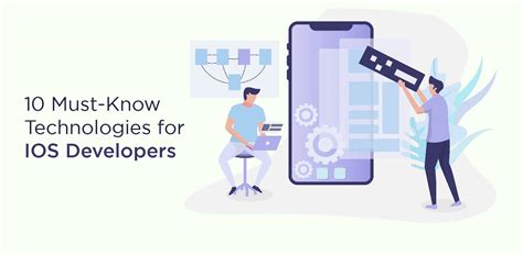 10 Must Know Technologies For Ios Developers 2022