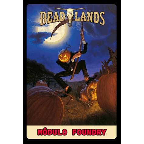 Savage Worlds Edição Aventura Deadlands Para Foundry Vtt