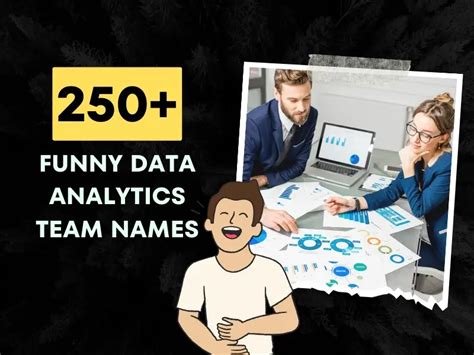 250 Funny Data Analytics Team Names Comedy In Coding