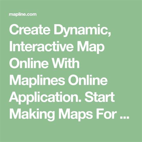 Create Dynamic Interactive Map Online With Maplines Online Application Start Making Maps For