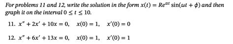 Solved For Problems 11 And 12 Write The Solution In The Chegg Com