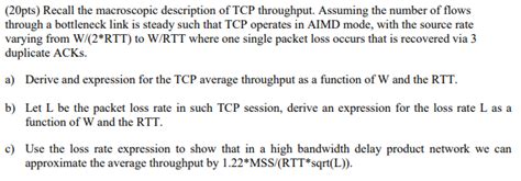 Solved Pts Recall The Macroscopic Description Of TCP Chegg