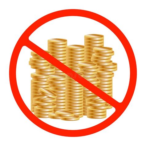 No Money Sign Of Caution Dont Use Money Stock Vector Illustration Of