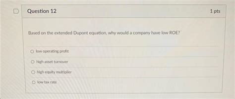Solved Based On The Extended Dupont Equation Why Would A