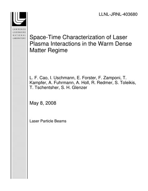 Pdf Space Time Characterization Of Laser Plasma Interactions In The Warm Dense Matter Regime