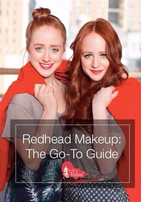 Makeup For Redheads The Go To Guide Redhead Makeup Makeup Tips For