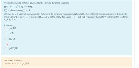 Solved An Electromechanical System Is Governed By The Chegg