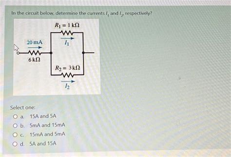 Solved In The Circuit Below Determine The Currents And Chegg