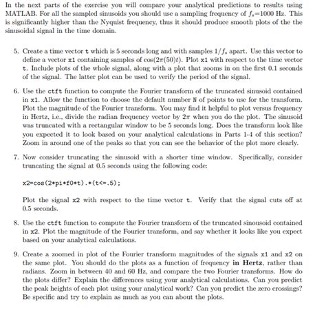 Solved 3 Effect Of Windowing Truncation On The Ctft In This