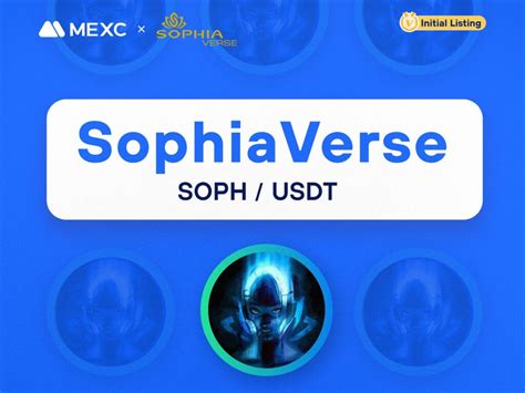 What Is Sophiaverse Soph Mexc Blog