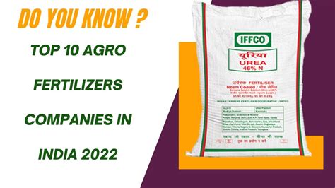 Top 10 Agro Fertilizers Companies In India 2022 Youtube
