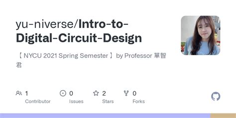 Github Yu Niverseintro To Digital Circuit Design 【 Nycu 2021 Spring