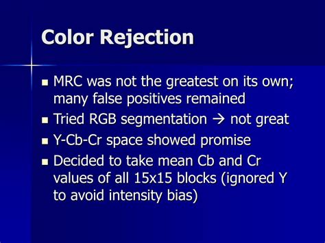 Ppt Face Detection Using Maximal Rejection Classification And Color