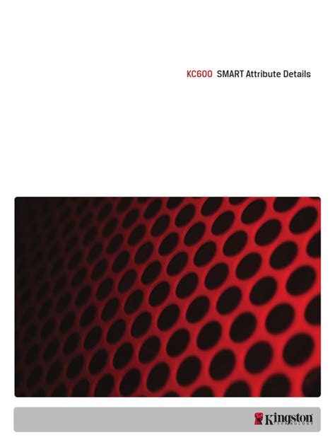 Kingston Kc600 Ssd Smart Attributes Pdf Flash Memory Computer Data