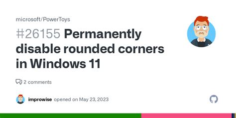 Permanently Disable Rounded Corners In Windows 11 · Issue 26155