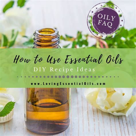 How To Use Essential Oils For Aromatherapy Guide Oily Faq Artofit