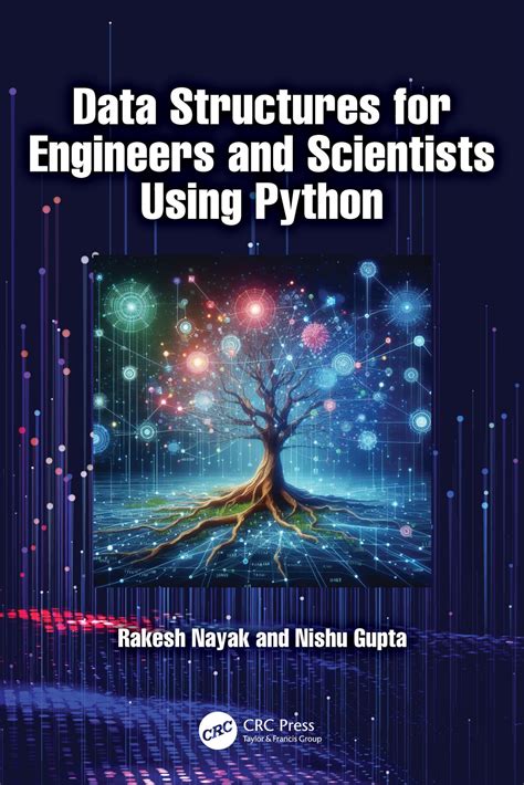 Data Structures For Engineers And Scientists Using Python Nayak
