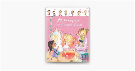 Lili La Coquette Des Coquinettes De Fabienne Blanchut Em Apple Books