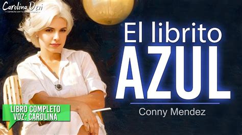 El LIBRITO AZUL de Conny Mendez Audiolibro Completo Metafísica y Ley