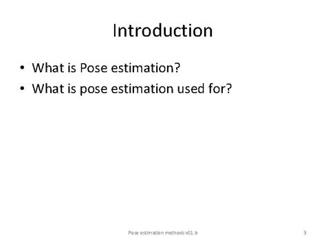 Pose Estimation Methods By KH Wong Pose Estimation