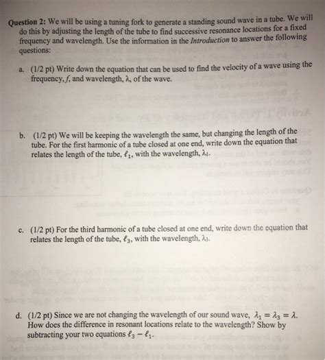 Solved Question We Will Be Using A Tuning Fork To Chegg Com