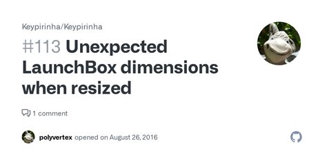 Unexpected LaunchBox Dimensions When Resized Issue 113 Keypirinha