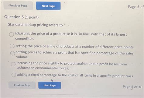 Solved Question 5 1 ﻿pointstandard Markup Pricing Refers