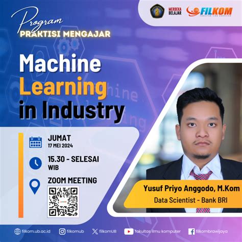 Webinar Program Praktisi Mengajar Machine Learning In Industry Fakultas Ilmu Komputer