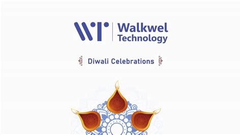 Walkwel Technology On Linkedin Diwali Happier Walkwel