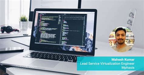 Software Eng Mahesh Explains Who Is A Service Virtualization Engineer