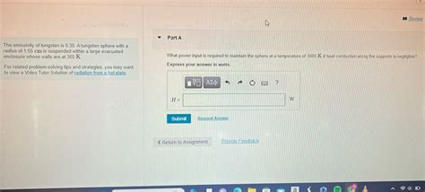 Solved The Emissivity Of Tungsten Is 030 ﻿a Tungsten