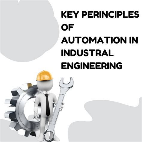Industrial Engineering Best 5 Essential Principles Of Automation Elgc