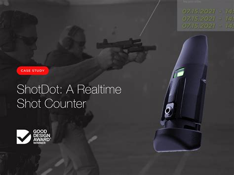 Case Study Shotdot A Realtime Shot Counter Tiller Design