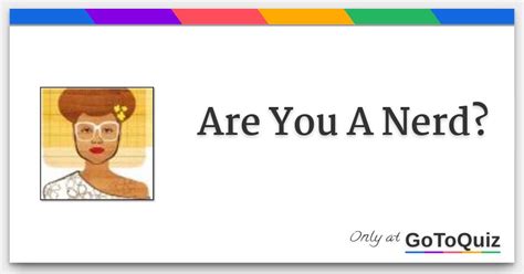 Results Are You A Nerd
