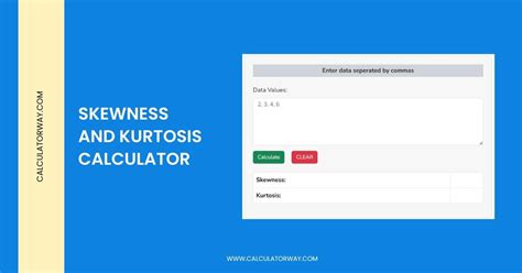 Skewness And Kurtosis Calculator Calculatorway