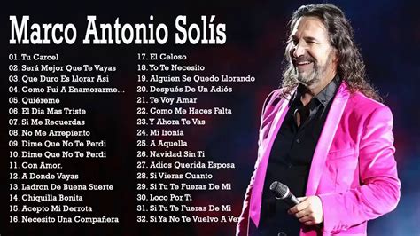 Marco Antonio Solis Puro 30 Éxitos RomÁnticos Inolvidables Marco Antonio Solis Sus Mejores