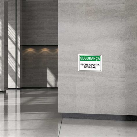 Placa de Sinalização Segurança Feche a Porta Devagar em Pvc