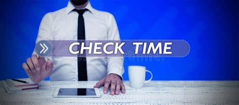 Writing Displaying Text Check Time Business Idea Instance Of Checking