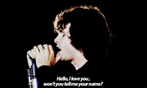 Hello I Love You Jim Morrison Jim Morison The Doors Band